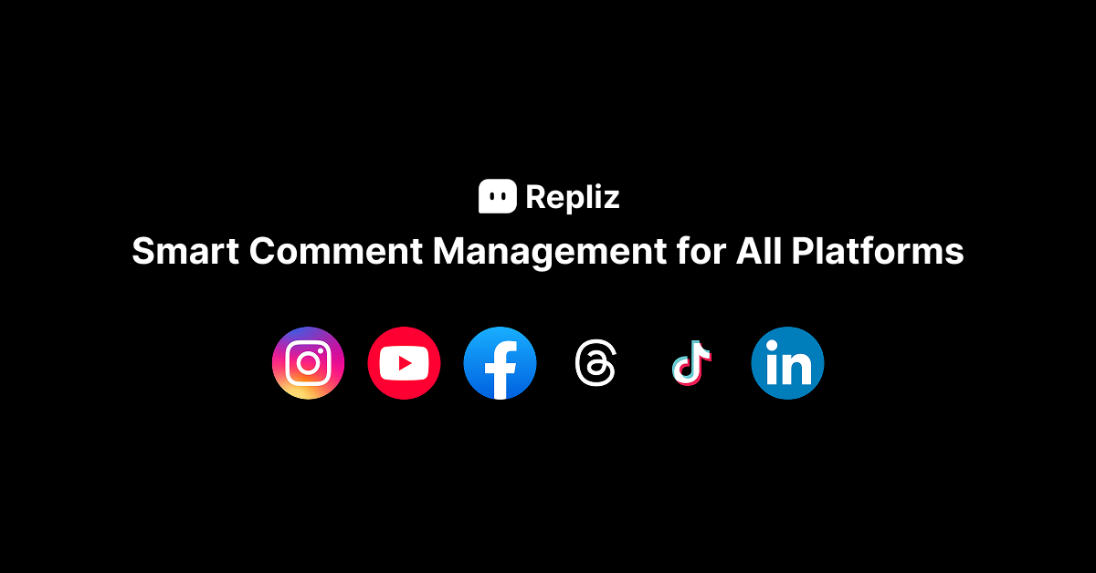 Repliz – Smart Comment Management for All Platforms